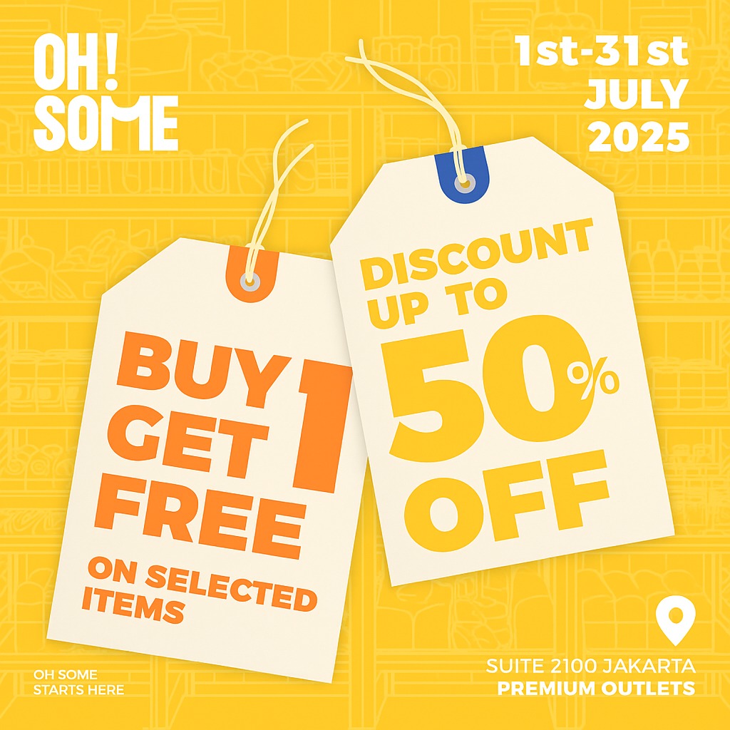 OH!SOME | Jakarta Premium Outlets